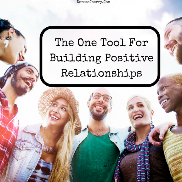Mlm Tips: Number One Tool For Building Positive Relationships – Dereco ...