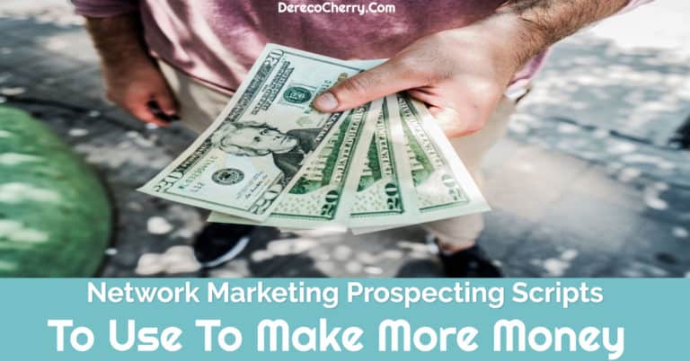 Network Marketing Prospecting Scripts To Use To Make More Money ...